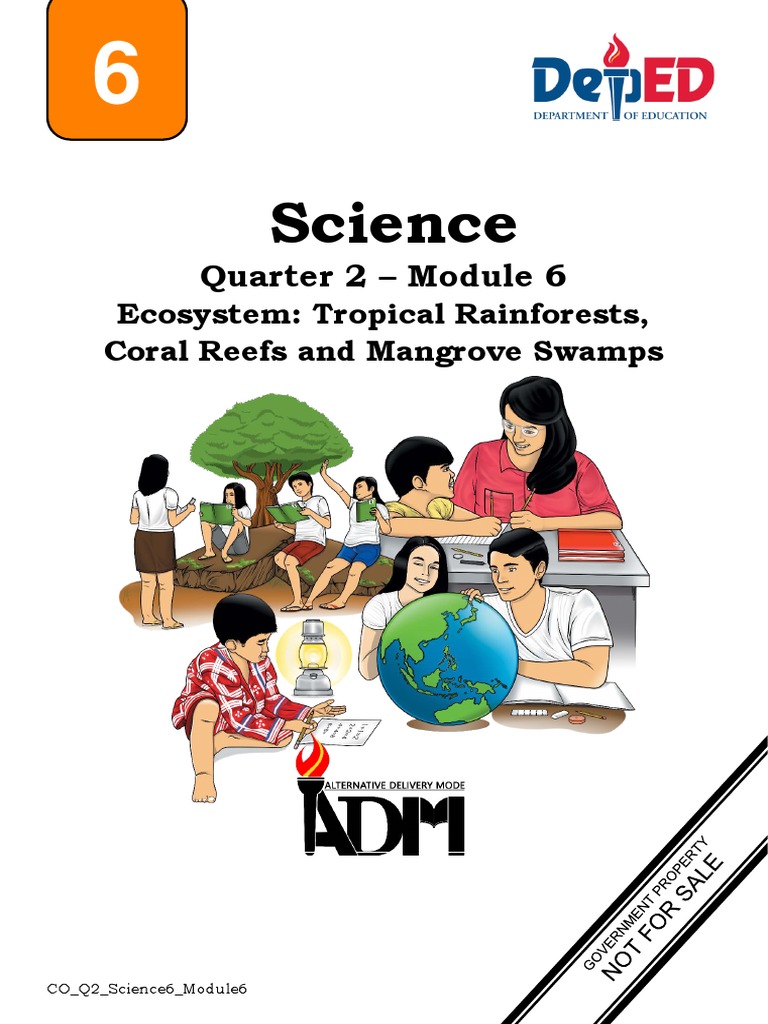 Science6 - q2 - Mod6 - Ecosystem-Tropical Rainforests-Coral-Reefs-and ...