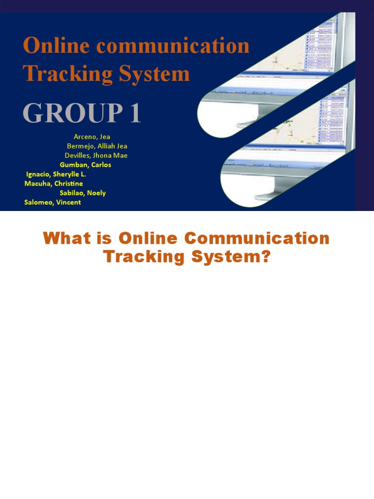 Online Communication Tracking System: Group 1 | PDF | Social Science