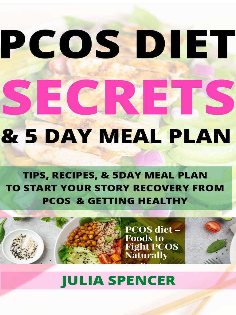 10 Diet Secrets For Pcos + 5 Days Meal Plan | PDF | Polycystic Ovary ...