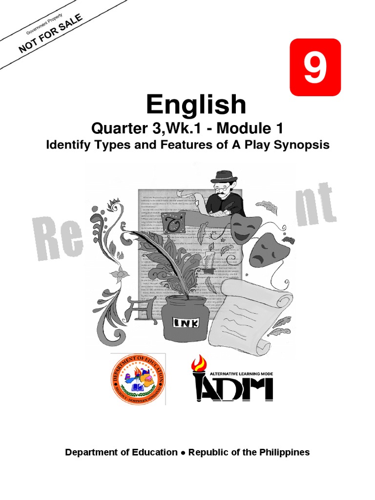 Eng9 - Q3 - M1 - W1 - Identify Types and Features of A Play Synopsis ...