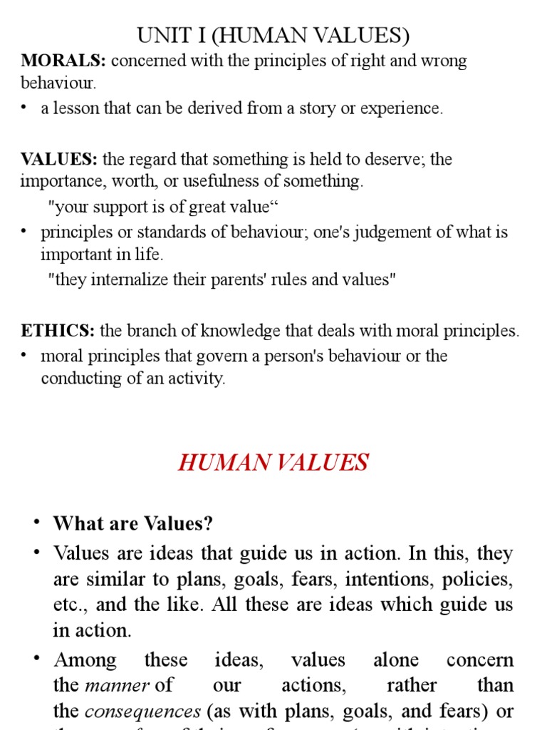 Unit I (Human Values) : MORALS: Concerned With The Principles of Right and Wrong | PDF ...