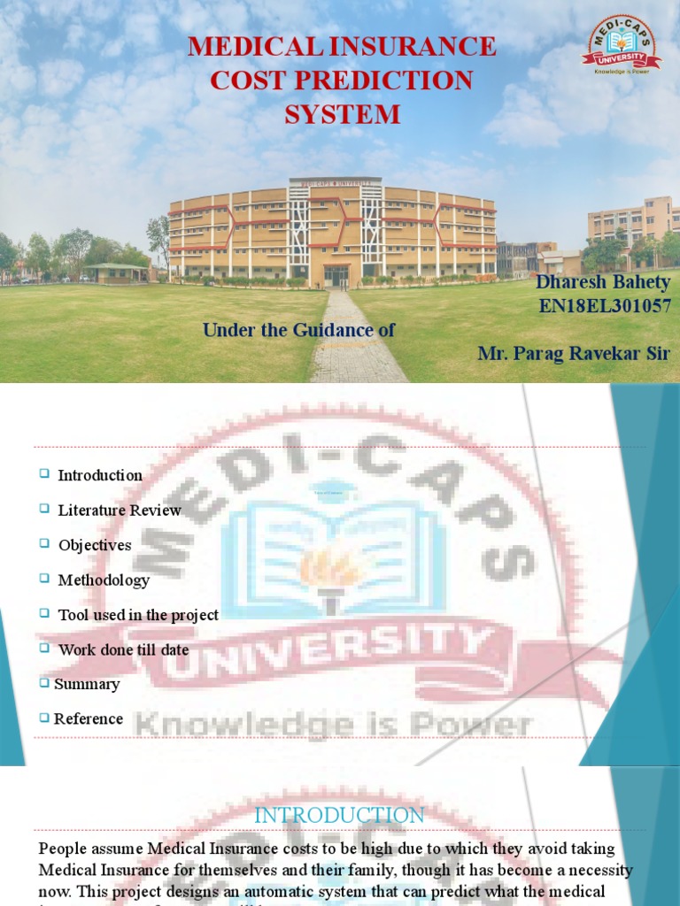 Medical Insurance Cost Prediction System: Dharesh Bahety EN18EL301057 ...