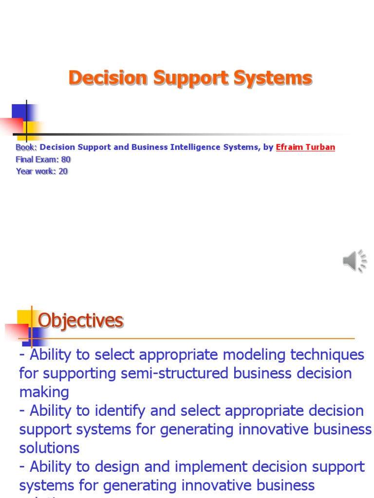Decision Support Systems: Book: Decision Support and Business Intelligence Systems, by Final ...