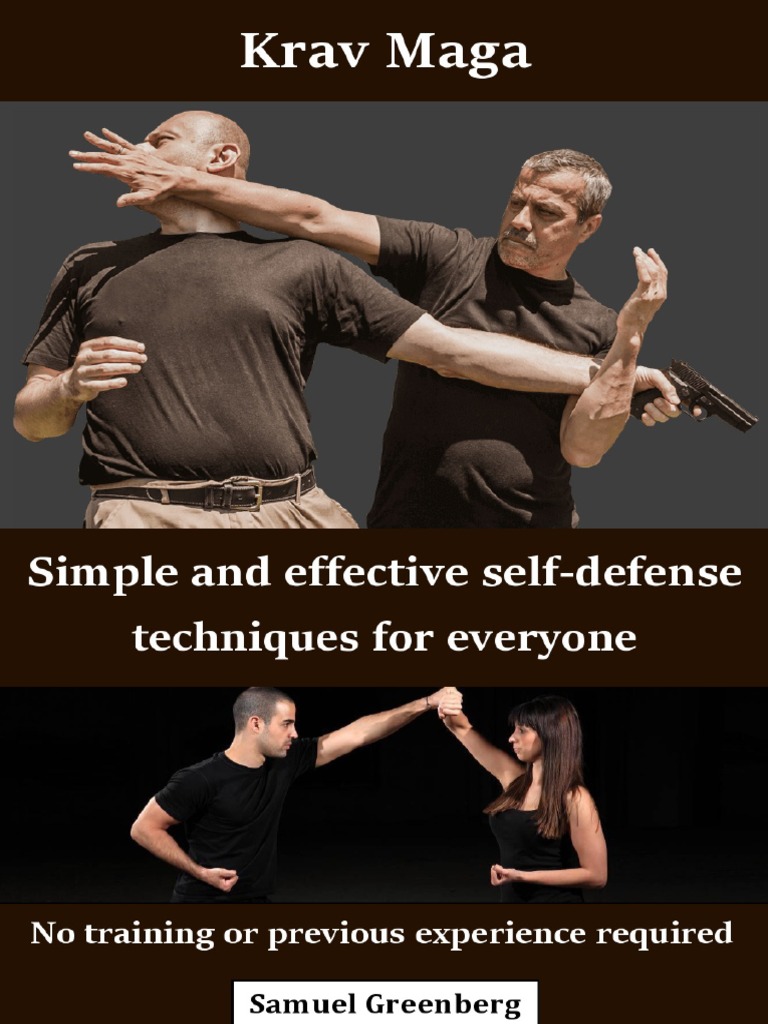 Krav Maga Simple and Effective Self-Defense Techniques For Everyone by ...