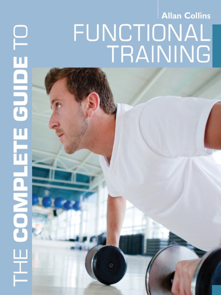 The Complete Guide To Functional Training (PDFDrive) | PDF | Weight ...