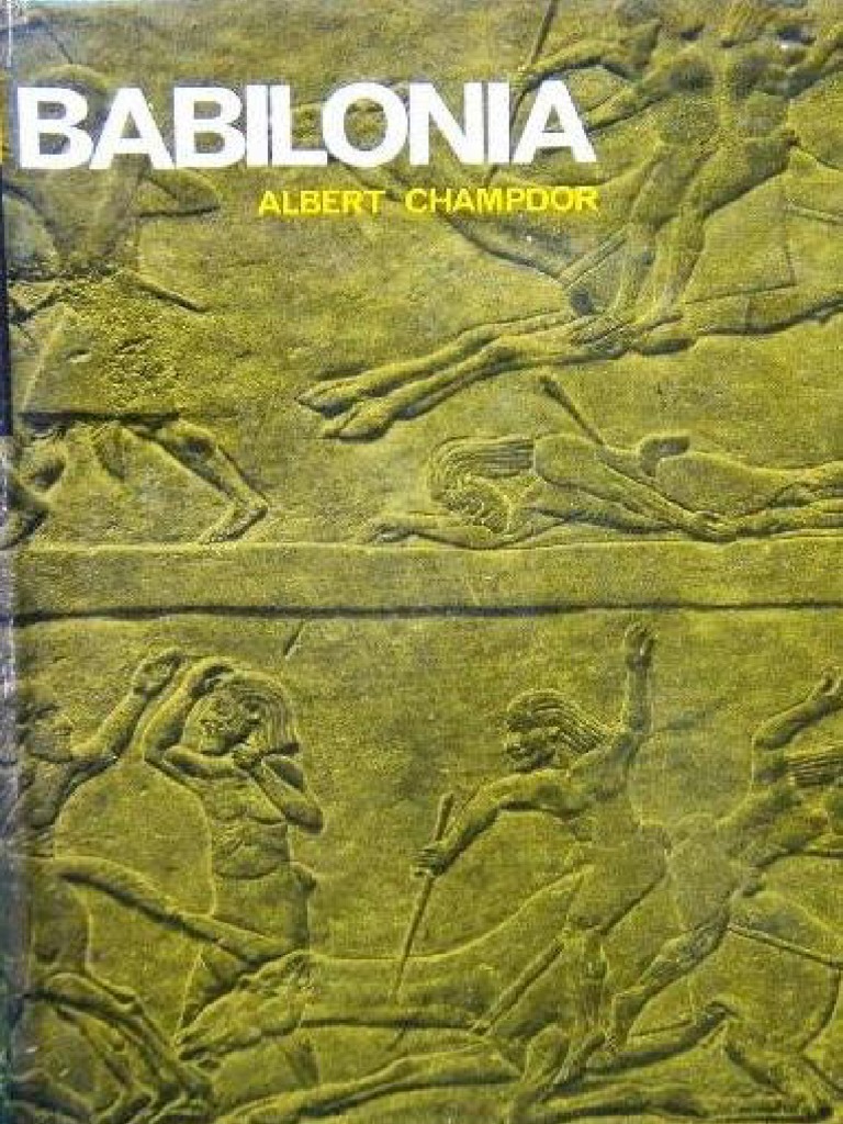 Babilonia Albert Champdor | PDF | Sumeria | Mesopotamia