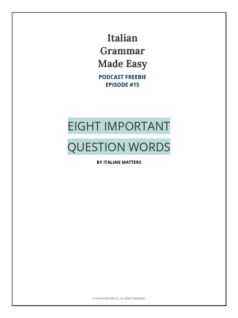 Eight Important Question Words: Italian Grammar Made Easy | PDF ...