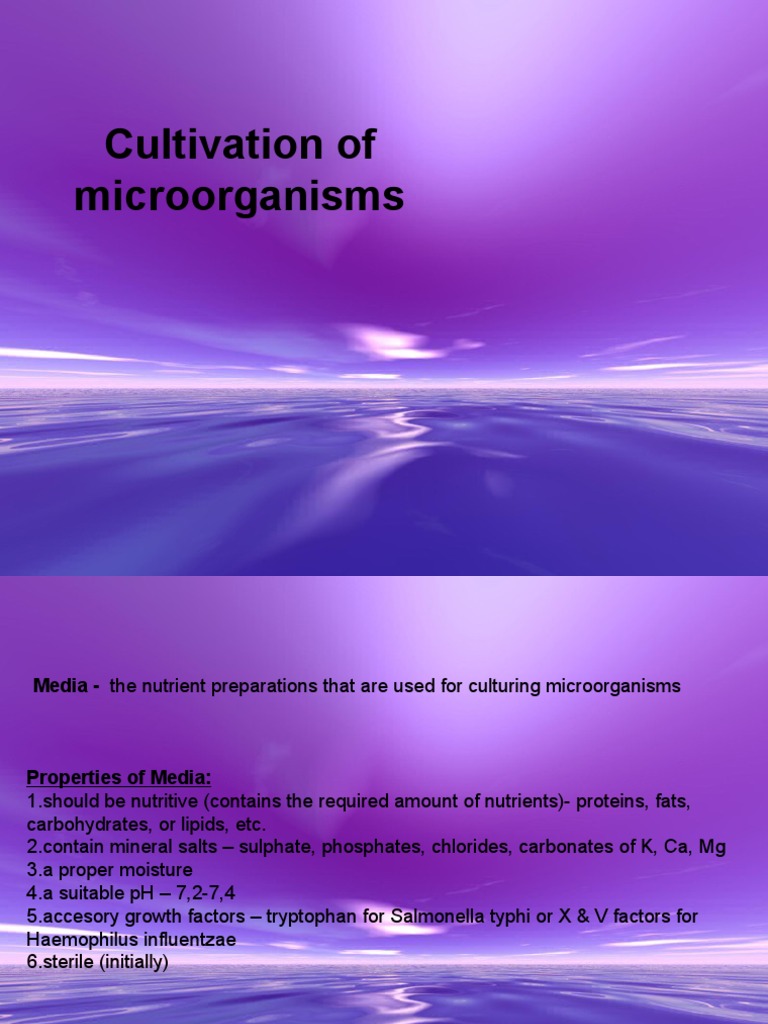 Cultivation of Microorganisms | PDF | Growth Medium | Cell Culture