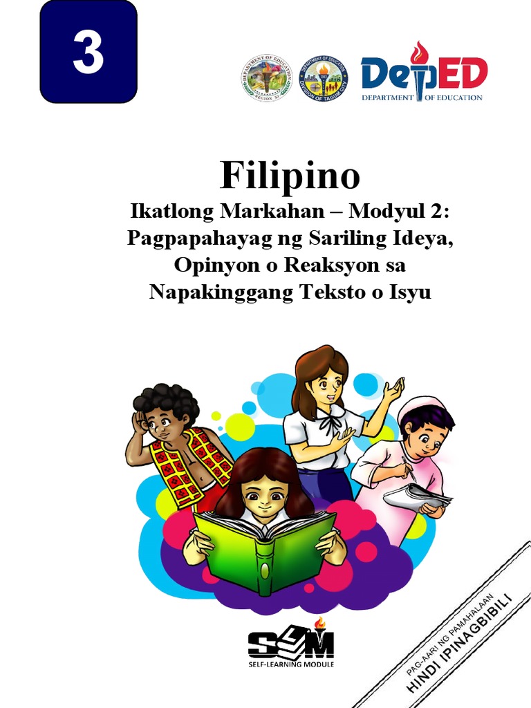 Filipino3 Q3 Mod2 Pagpapahayag NG Sariling Ideya Opinyon o Reaksyon Sa ...