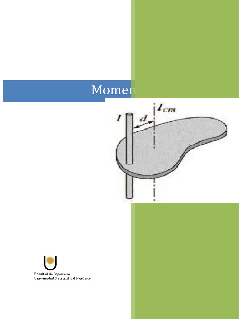 Momento de inercia: Cálculos y aplicaciones fundamentales de la física ...