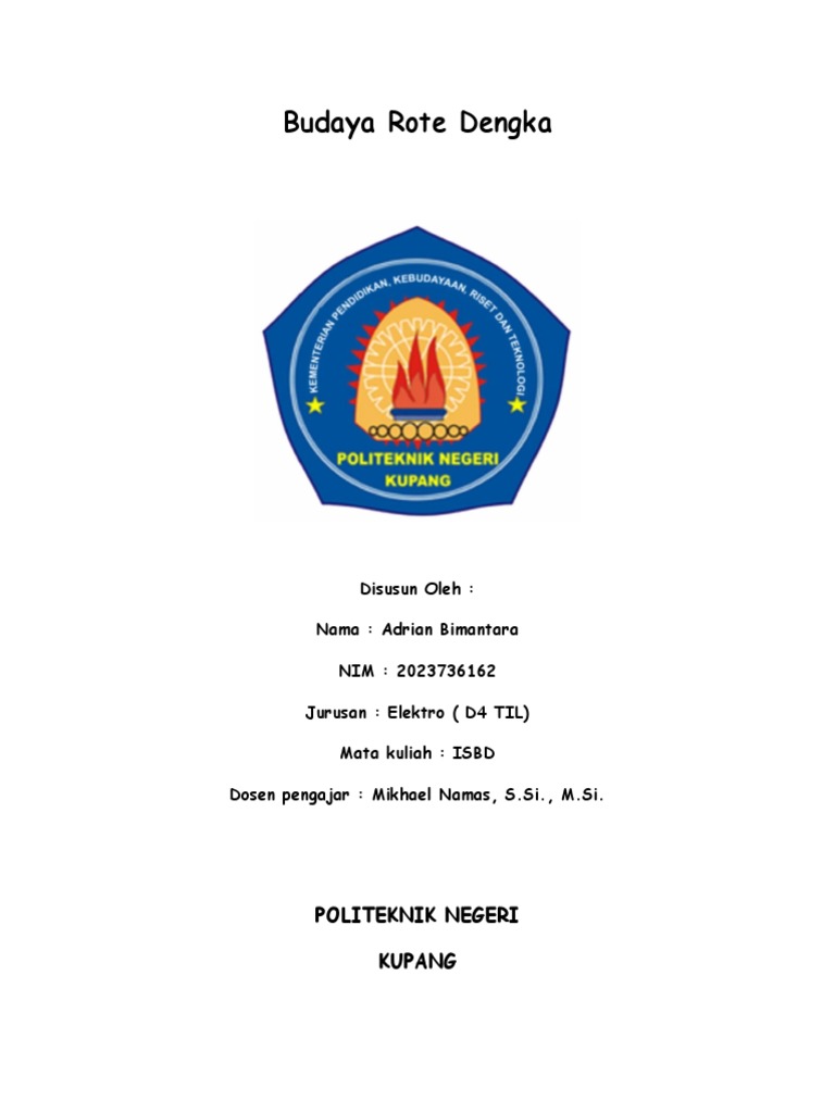 Budaya Rote Dengka: Tradisi, Kepercayaan, dan Ritual Limbe di Nusak ...