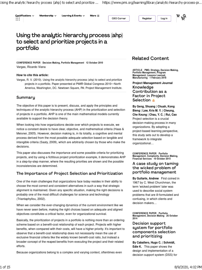 Using The Analytic Hierarchy Process Ahp To Select And Prioritize Projects In A Portfolio