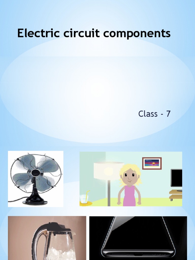 Electric Circuit Components Teaching PPT by Akhil | PDF | Science ...