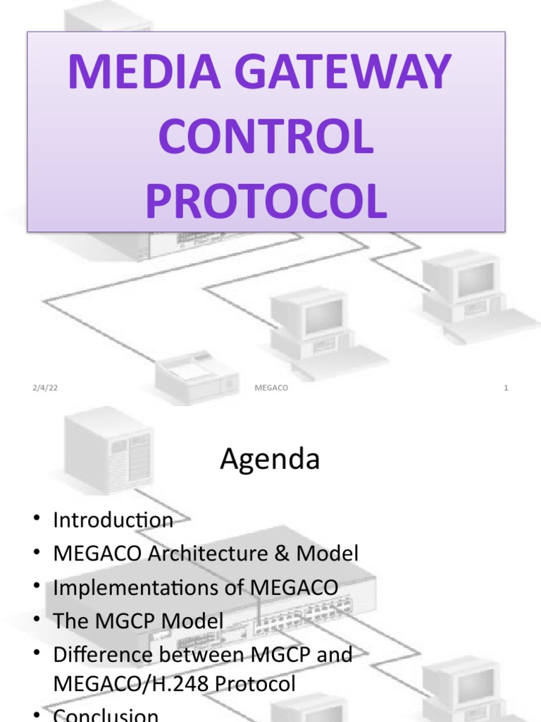 Media Gateway Control Protocol: 2/4/22 Megaco 1 | PDF | Computer Science | Data Transmission