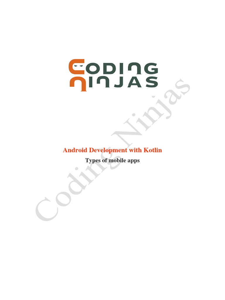 Android Development With Kotlin Types Of Mobile Apps Pdf Mobile App Web Application