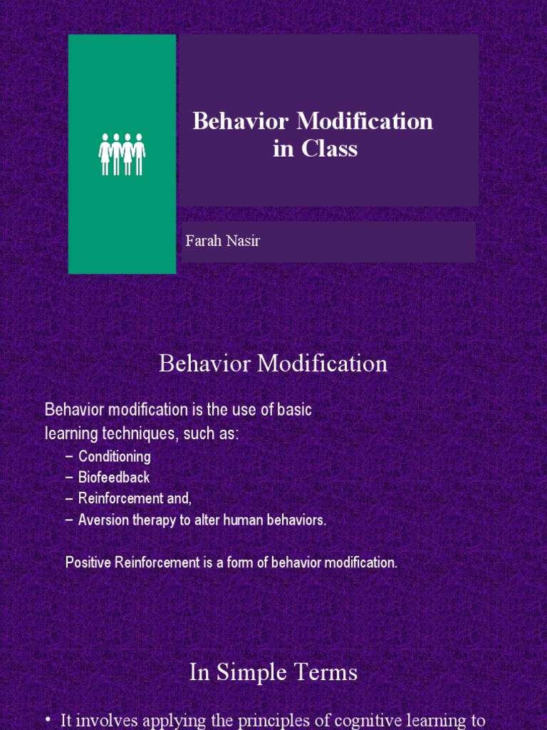 Behavior Modification in Class: Farah Nasir | PDF | Reinforcement | Behavior Modification