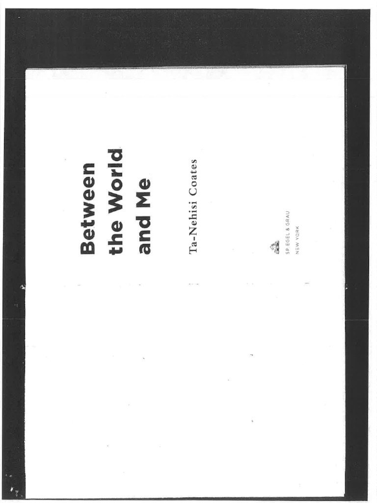 Between The World & Me - 1-35 | PDF