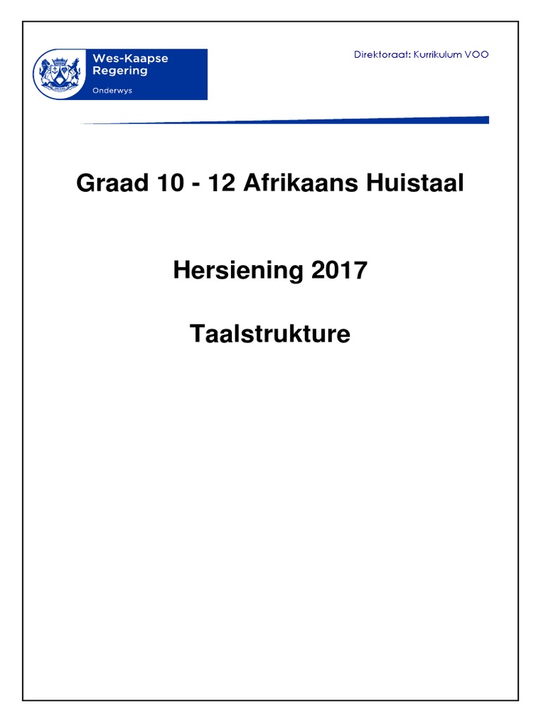 GR 10 - 12 Afrikaans Huistaal - Hersiening 2017 - Taalstrukture | PDF