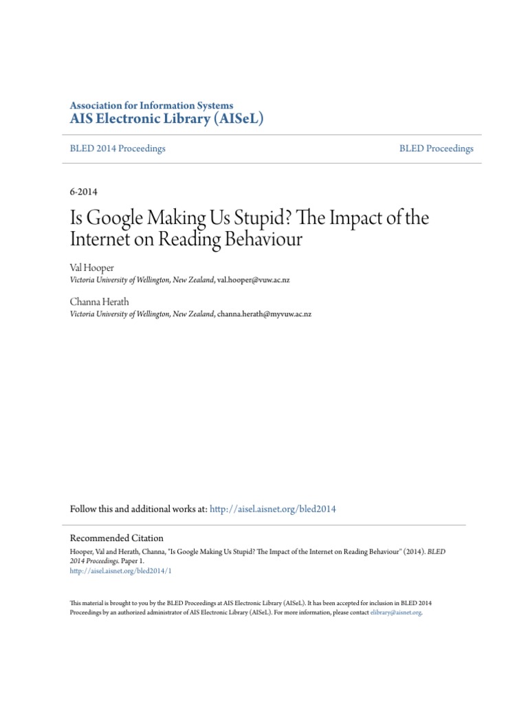 Is Google Making Us Stupid? The Impact of The Internet On Reading ...