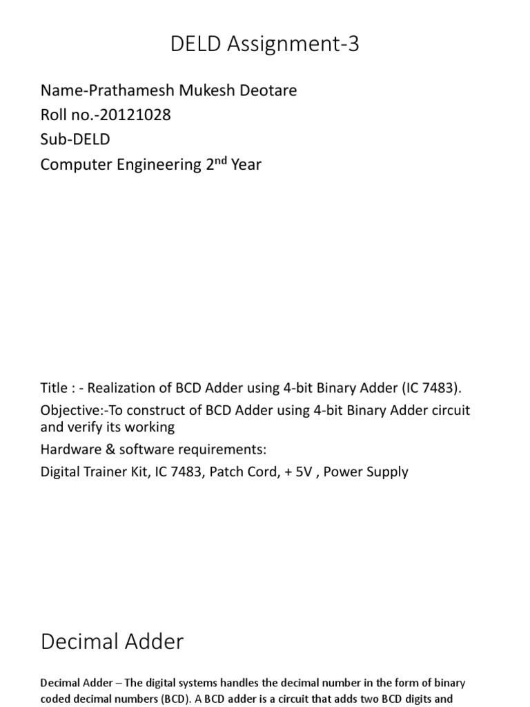 DELD Assignment-3: Name-Prathamesh Mukesh Deotare Roll No.-20121028 Sub-DELD Computer ...
