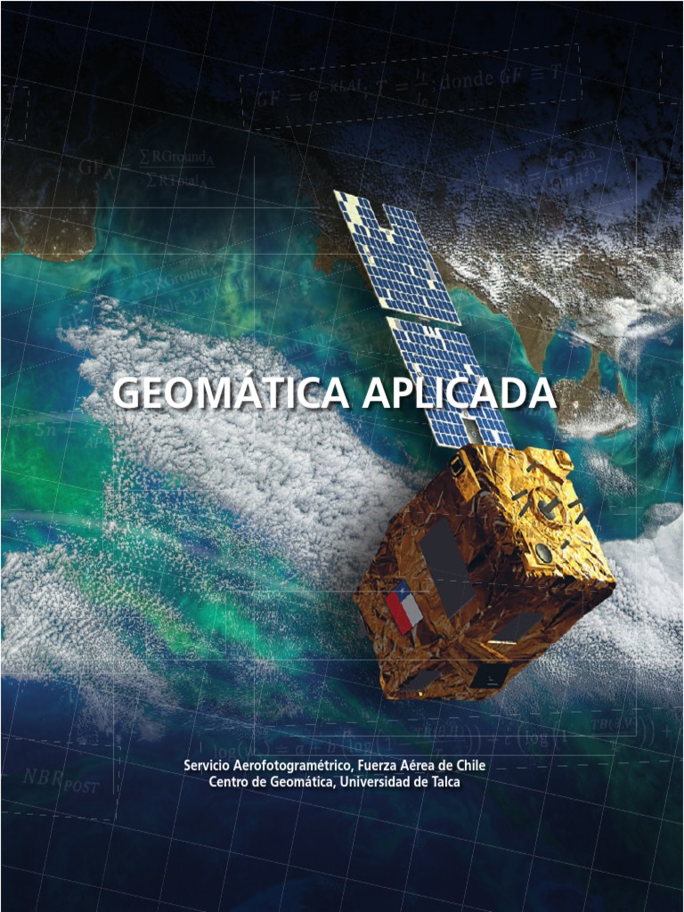 Libro Geomática Aplicada | PDF | Sistema de información geográfica | Sensores remotos