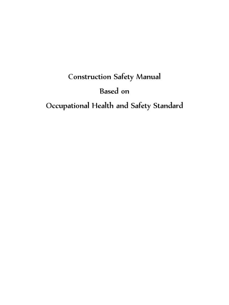 Construction Safety Manual Based On Occupational Health and Safety ...