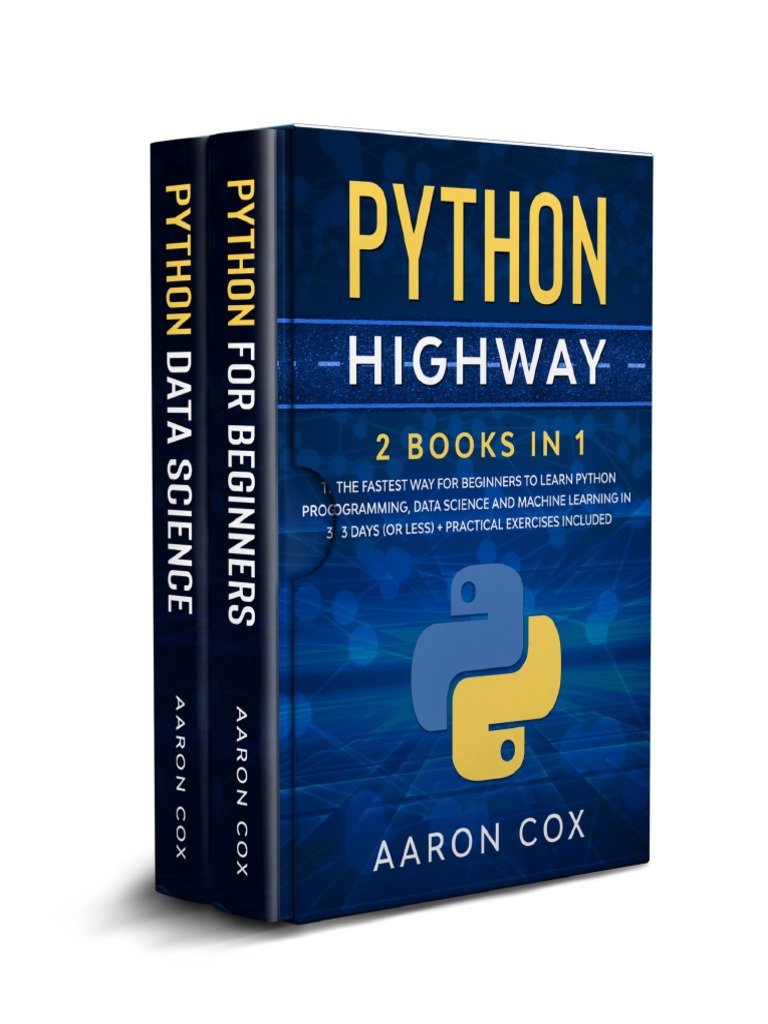 Python Highway 2 Books in 1 The Fastest Way For Beginners To Learn ...