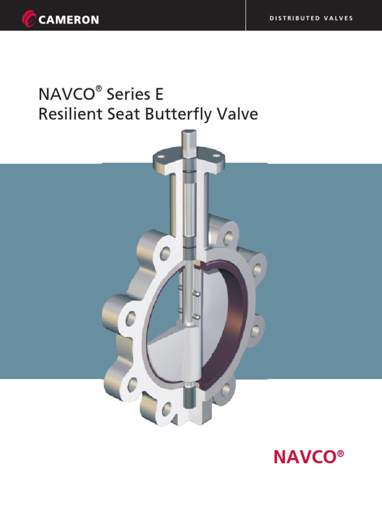 Cameron - Navco E Series Butterfly Valve | PDF | Valve | Screw