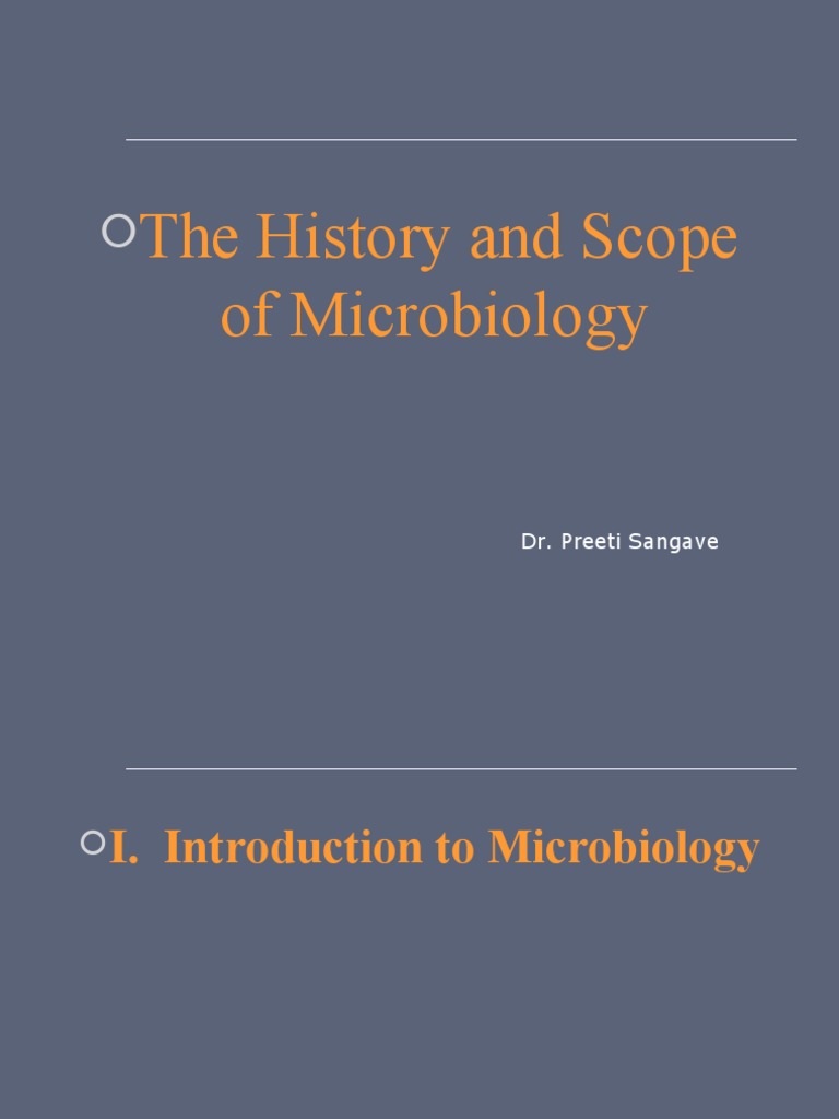 The History and Scope of Microbiology: An Overview of Key Discoveries ...