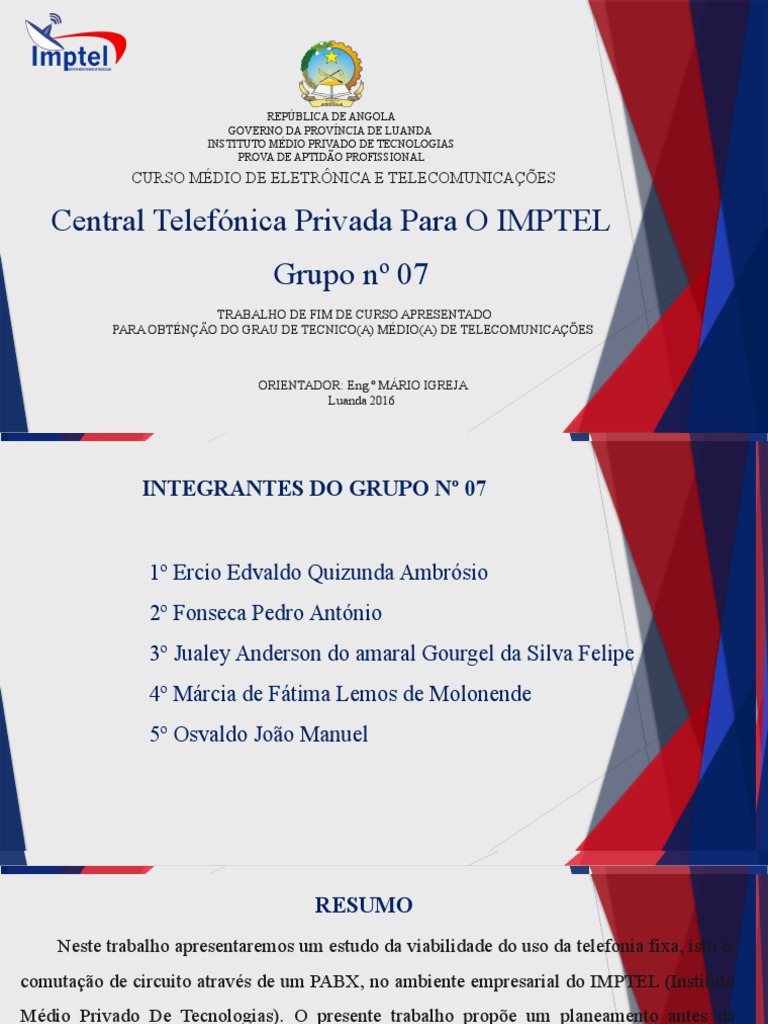 Projeto de Implementação de uma Central Telefônica Privada no Instituto ...