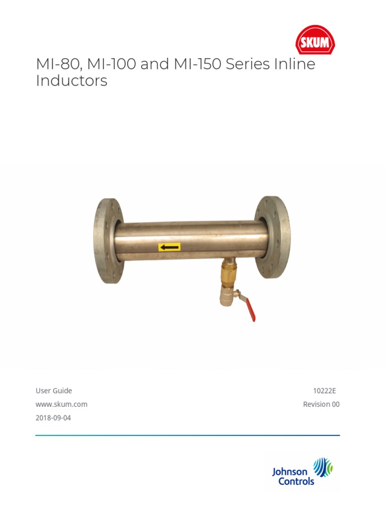MI-80, MI-100 and MI-150 Series Inline Inductors: User Guide 2018-09-04 ...