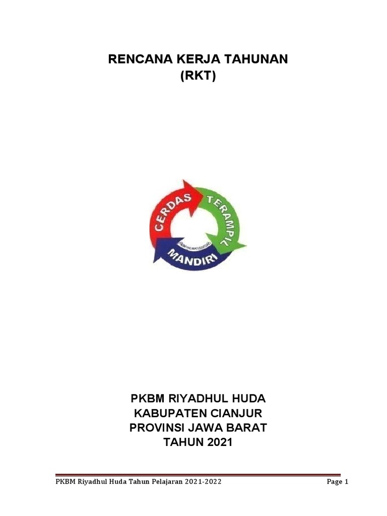 Rencana Kerja Tahunan (RKT) : PKBM Riyadhul Huda Kabupaten Cianjur ...