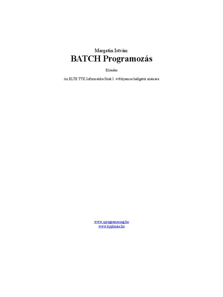 BATCH Programozás - Margetin István | PDF