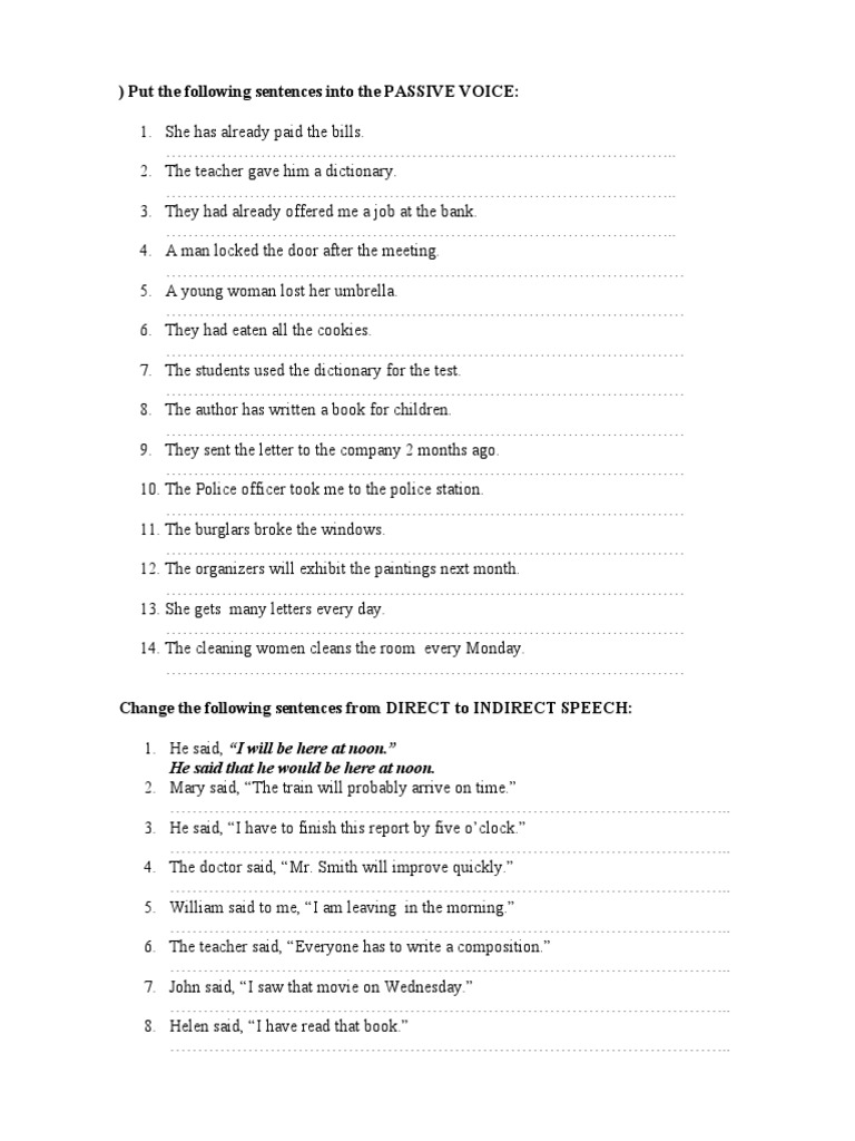 ) Put The Following Sentences Into The PASSIVE VOICE:: He Said That He ...