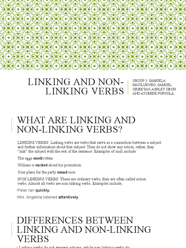 Linking and Non-Linking Verbs: Group 3: Samuela Matilukuro, Samuel ...