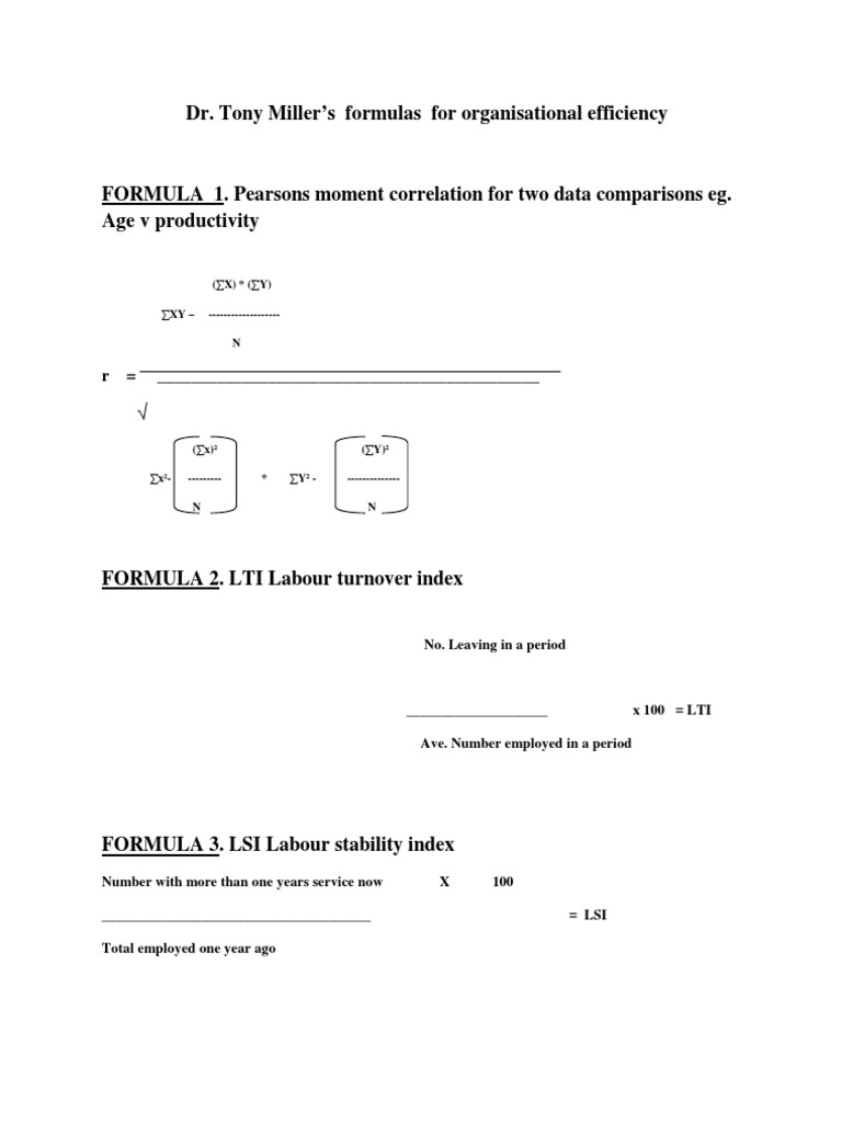Dr. Tony Miller's Formulas For Organisational Efficiency: ( X) ( Y) XY ...