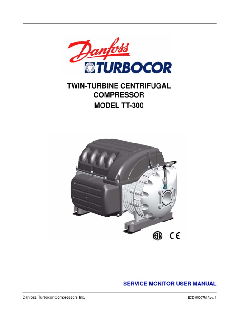 Twin-Turbine Centrifugal Compressor MODEL TT-300: Service Monitor User ...