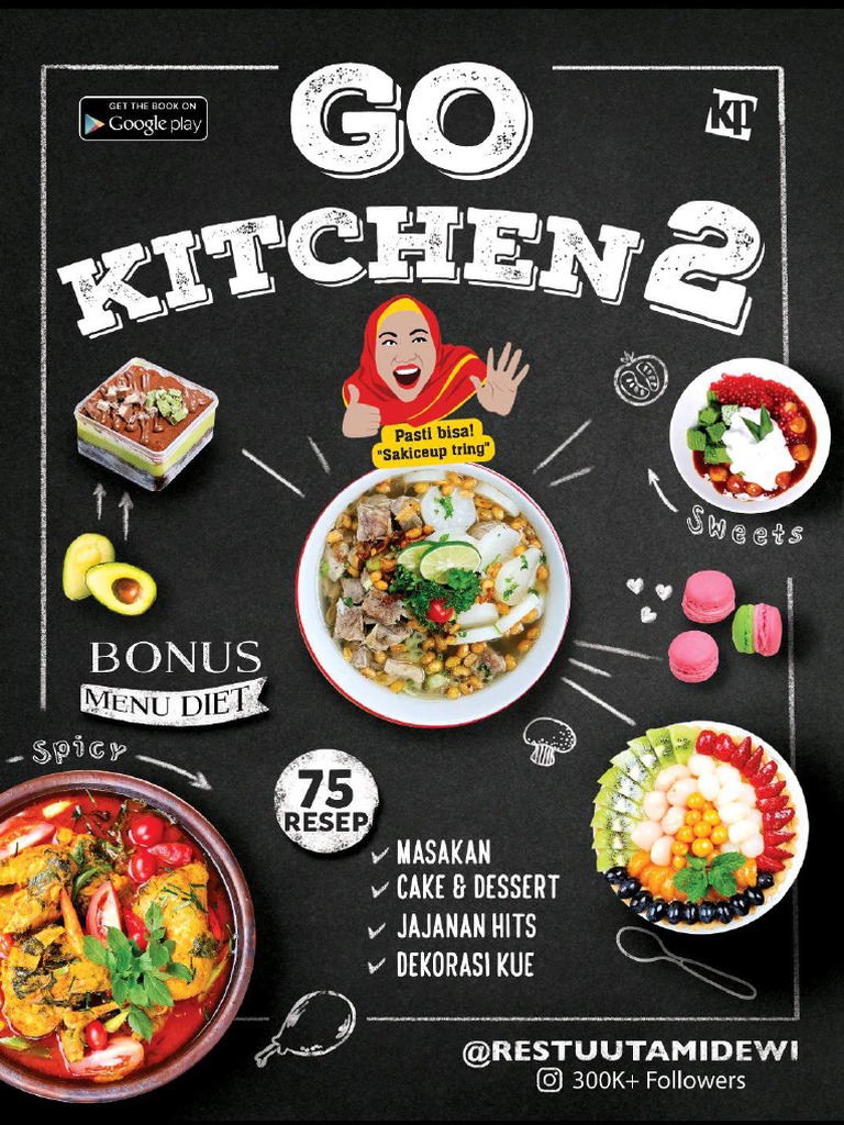 Go Kitchen 2 - 75 Resep Masakan, Cake & Dessert, Jajanan Hits, Dekorasi ...
