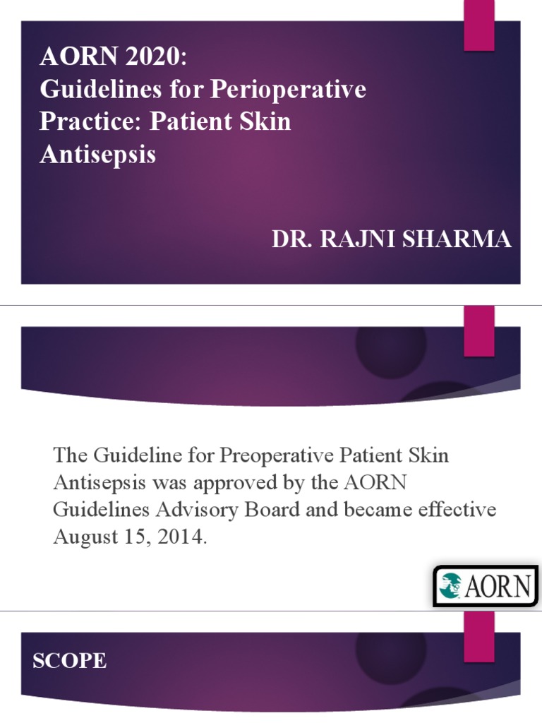AORN 2020: Guidelines For Perioperative Practice: Patient Skin ...