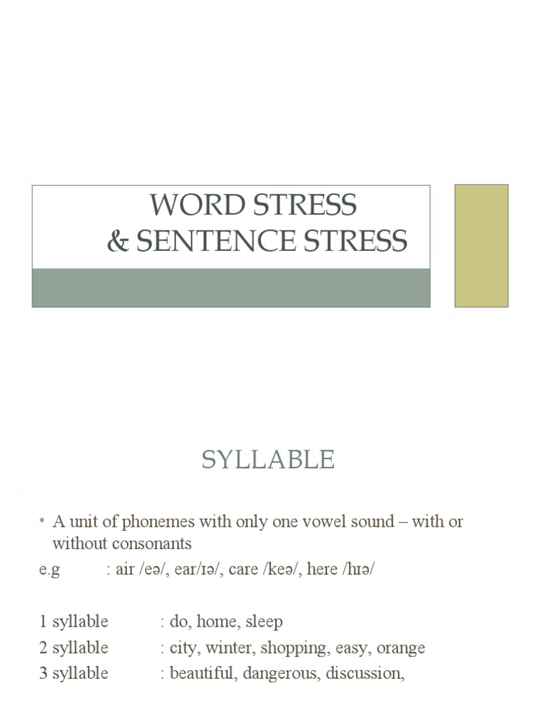 Word Stress and Sentence Stress | Download Free PDF | Stress ...