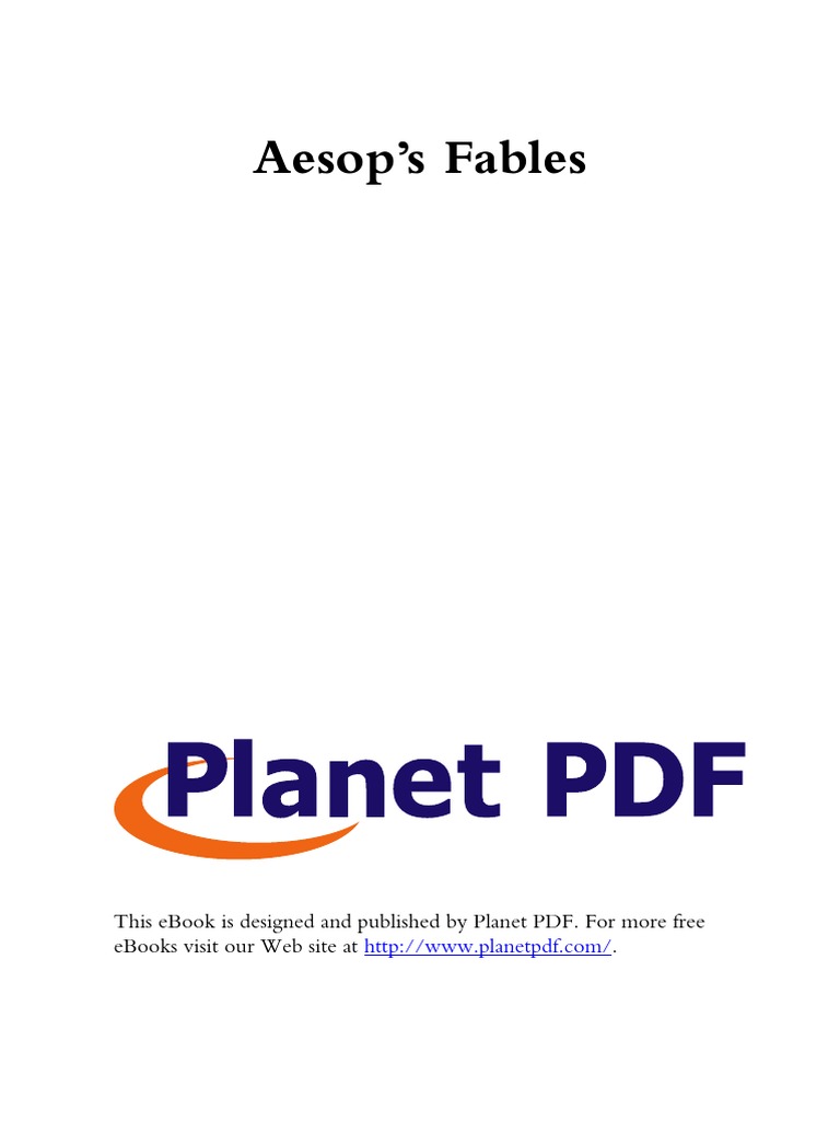 Aesop'S Fables: This Ebook Is Designed and Published by Planet Pdf. For ...