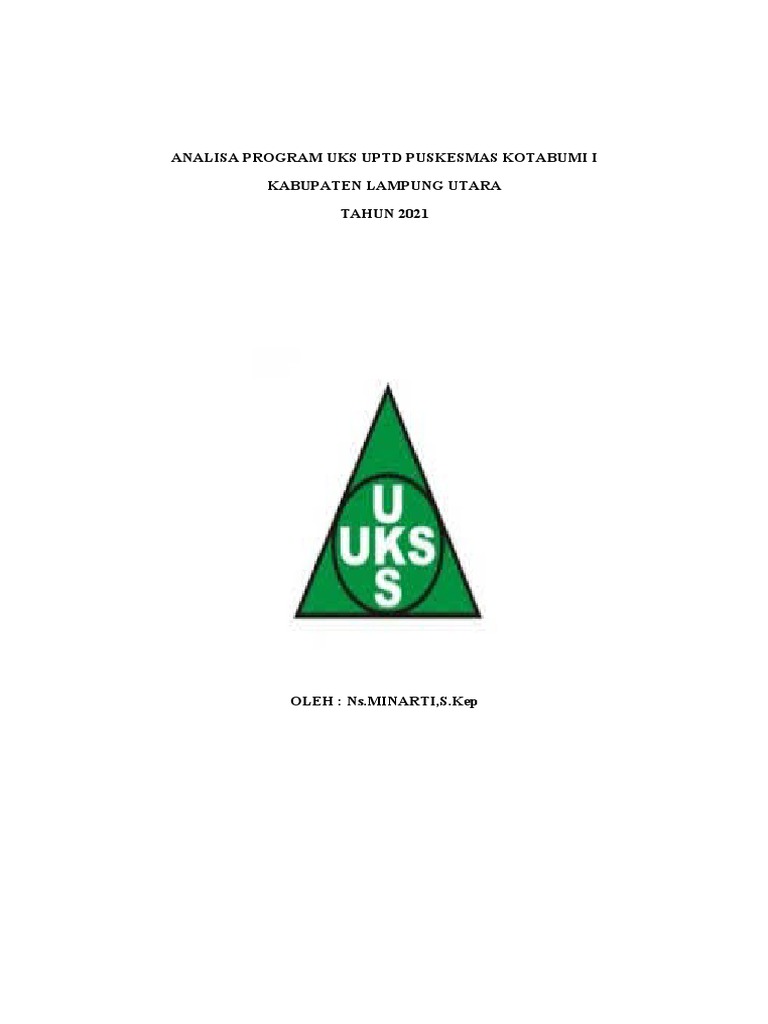 Analisis Program Uks Puskesmas Kotabumi I Tahun 2021 | PDF