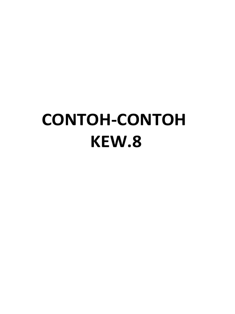 Contoh-Contoh Kew.8 TERBARU 2018 | PDF