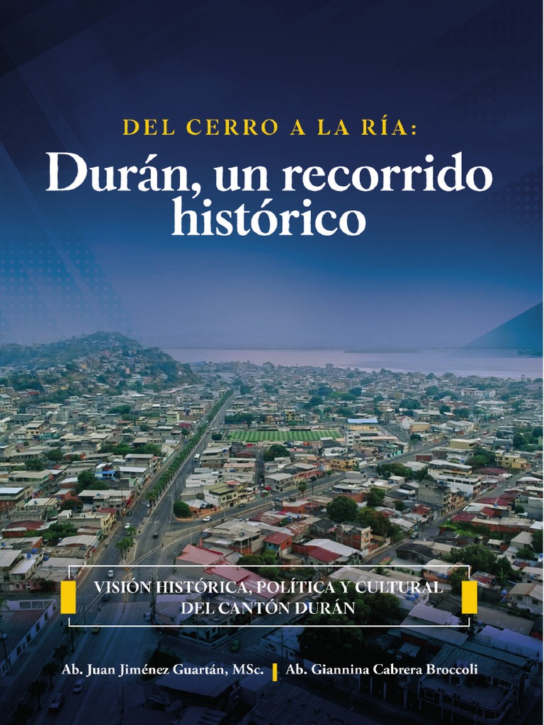 Historia Del Cantón Durán - 2020 | PDF | Ecuador