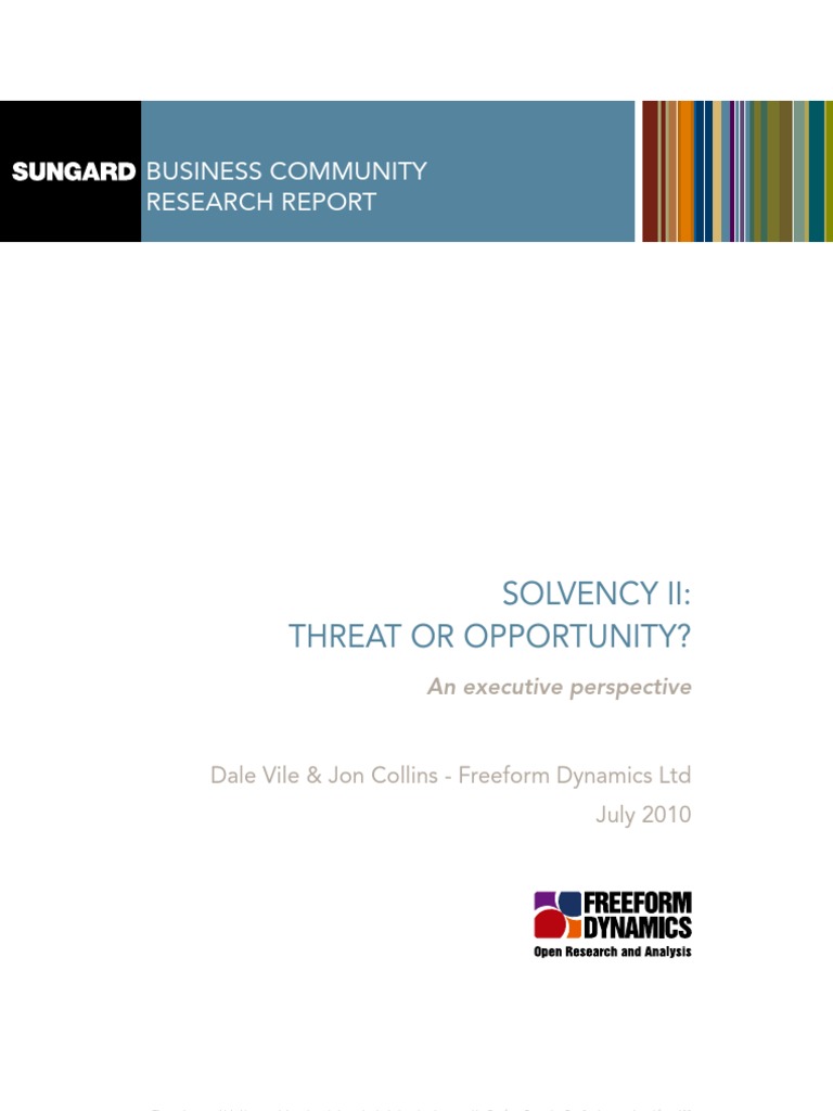 Solvency Ii: Threat or Opportunity?: Business Community Research Report ...