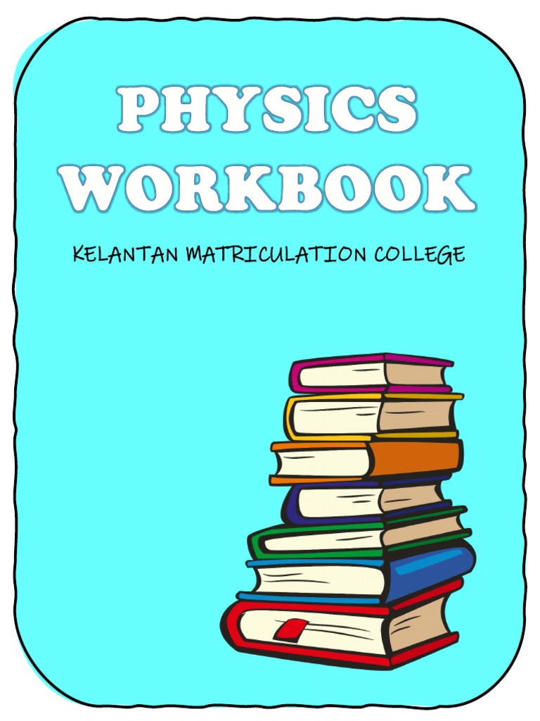 Physics Workbook | PDF | Collision | Force