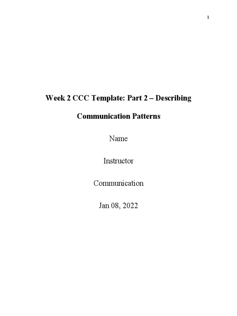 Week 2 CCC Template: Part 2 - Describing Communication Patterns | PDF ...