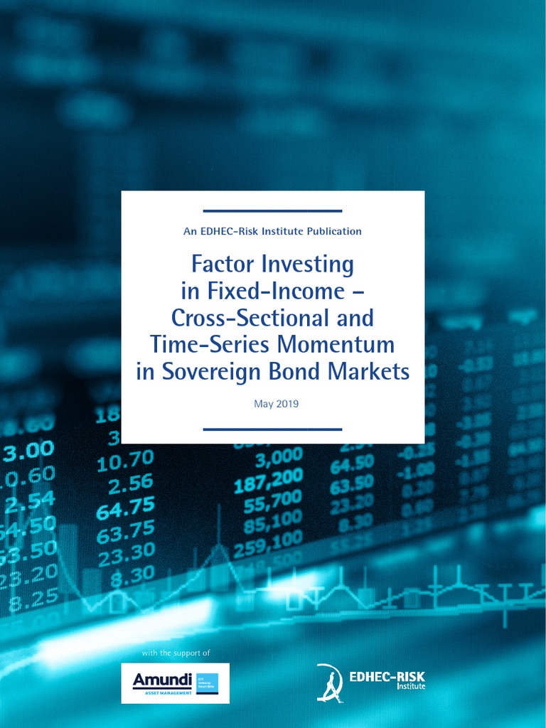 Factor Investing in Fixed-Income - Cross-Sectional and Time-Series ...
