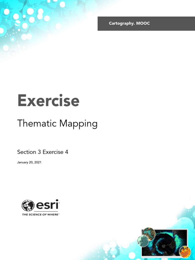 Section3 Exercise4 ThematicMapping | PDF | Arc Gis | Map