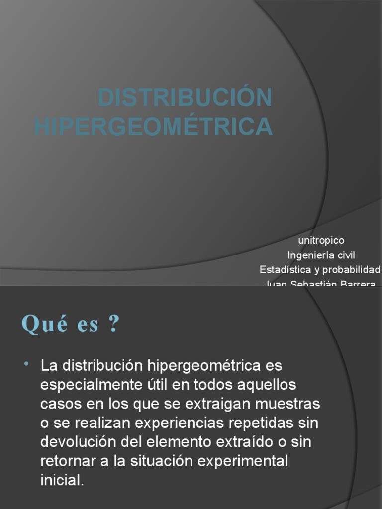 Distribución Hipergeométrica | PDF | Diferencia | Probabilidad